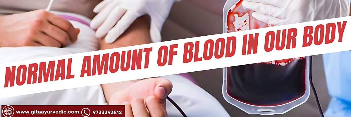 Normal amount of blood in our body