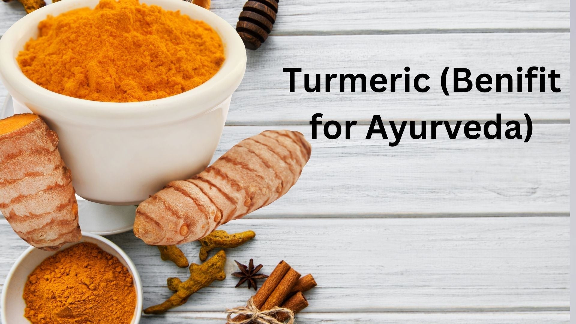 Turmeric (Benifit for Ayurveda)